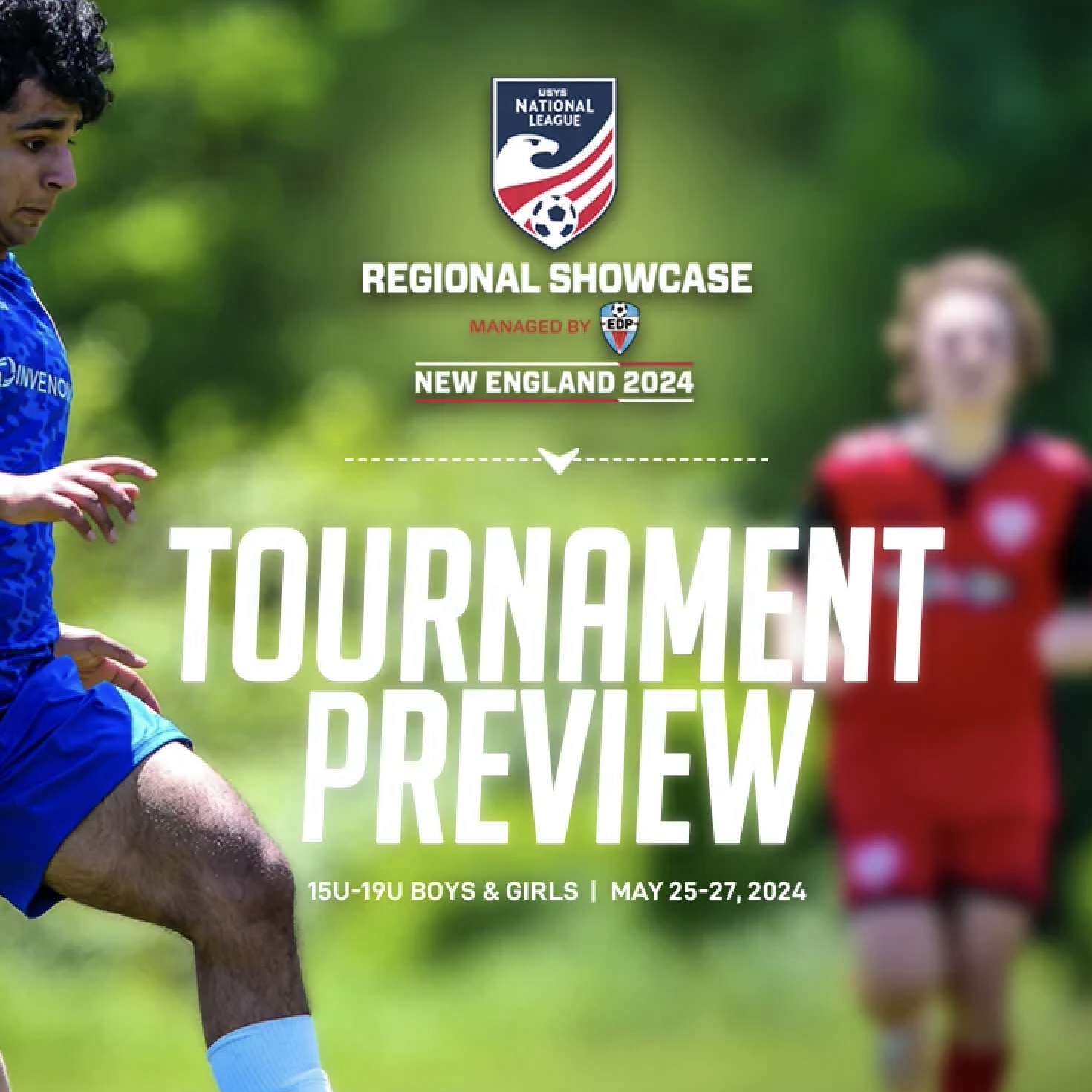 USYS National League Regional Showcase New England 2024 Tournament ...